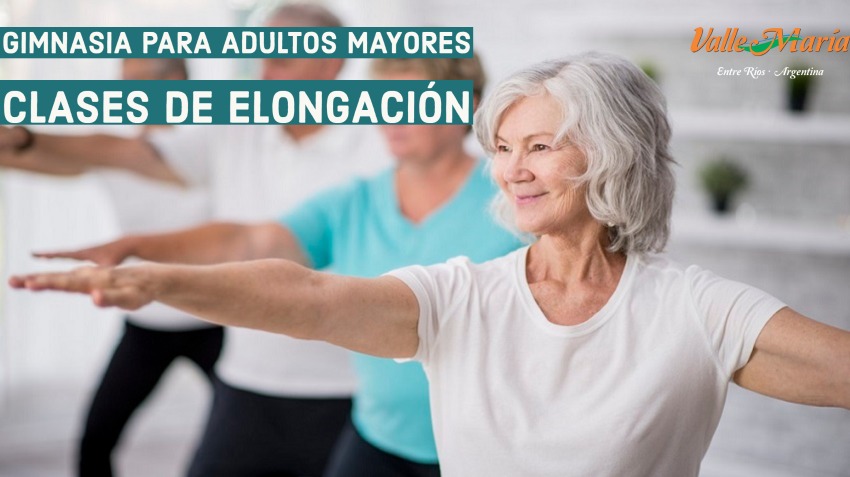 Clases de elongación para adultos mayores | Municipalidad de Valle María